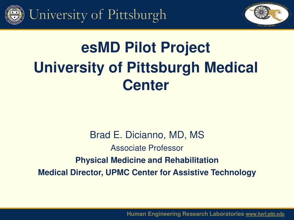 PPT - esMD Pilot Project University of Pittsburgh Medical Center ...
