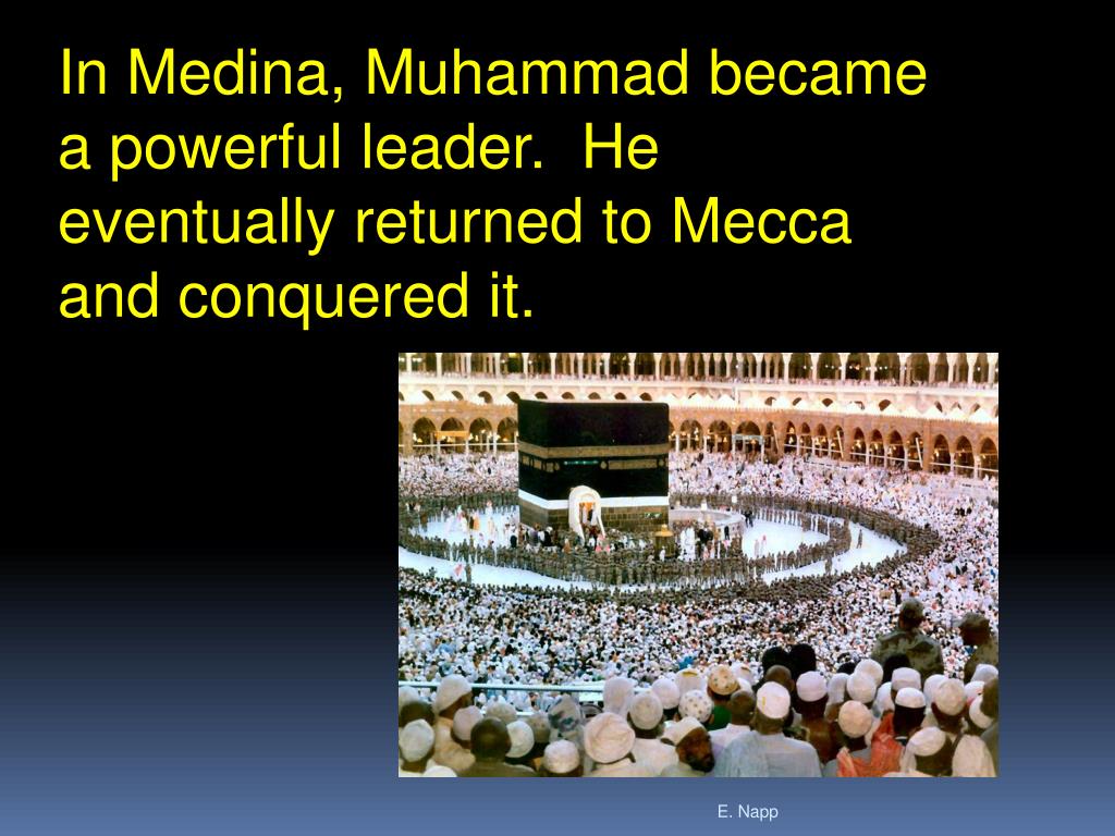 PPT - The Prophet Muhammad was born around 570 A.D. in Mecca, Arabia ...