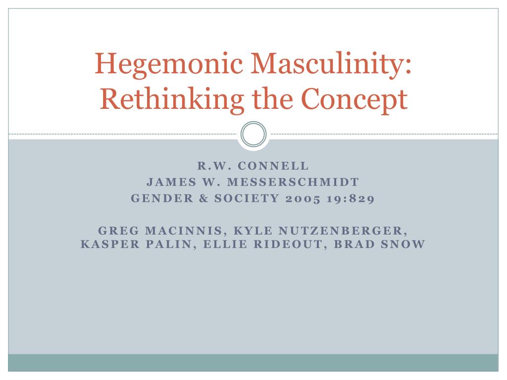 PPT - Hegemonic Masculinity: Rethinking the Concept PowerPoint ... PPT - Hegemonic Masculinity: Rethinking the Concept PowerPoint ...