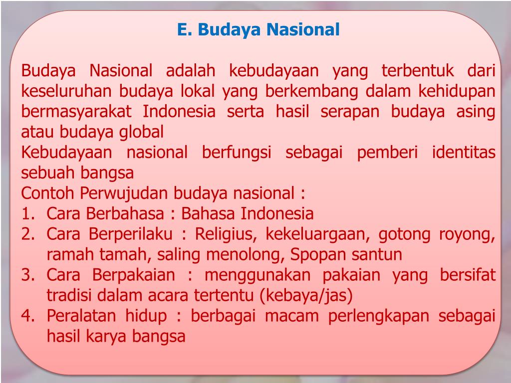 PPT - Mengidentifikasi berbagai budaya lokal, pengaruh budaya asing ...
