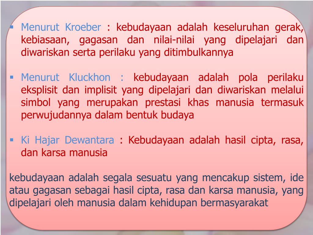 PPT - Mengidentifikasi berbagai budaya lokal, pengaruh budaya asing ...