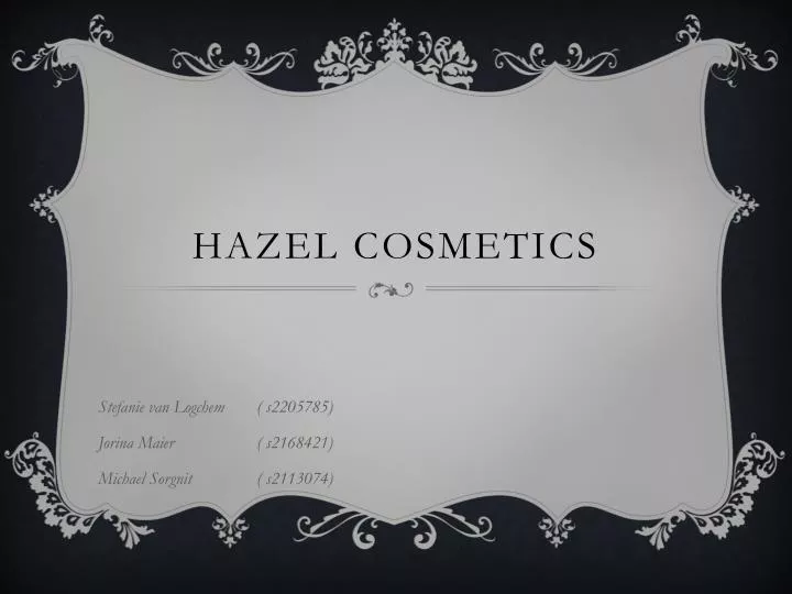 PPT - Hazel Cosmetics PowerPoint Presentation, free download - ID:2124966