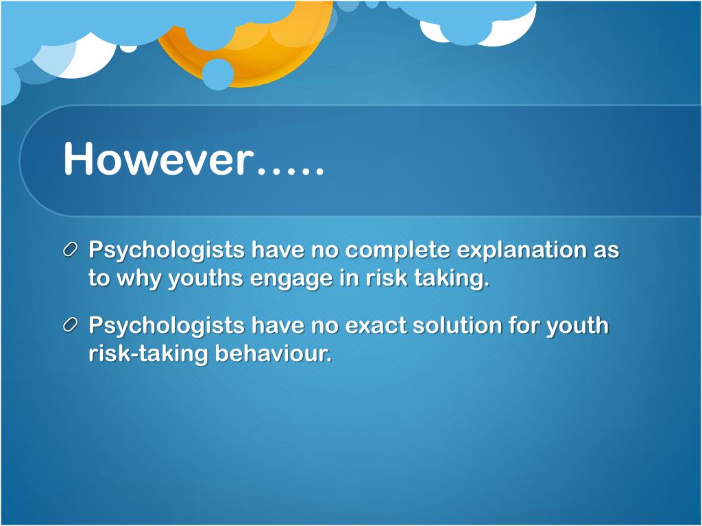 Ppt Risk Taking Behaviour Powerpoint Presentation Free Download Id