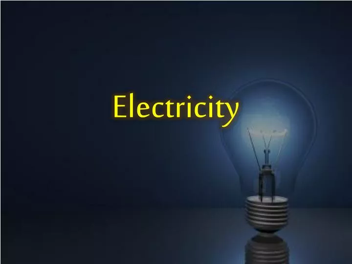 PPT - Electricity PowerPoint Presentation, free download - ID:2126024