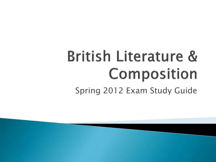 PPT - British Literature & Composition PowerPoint Presentation, free ...