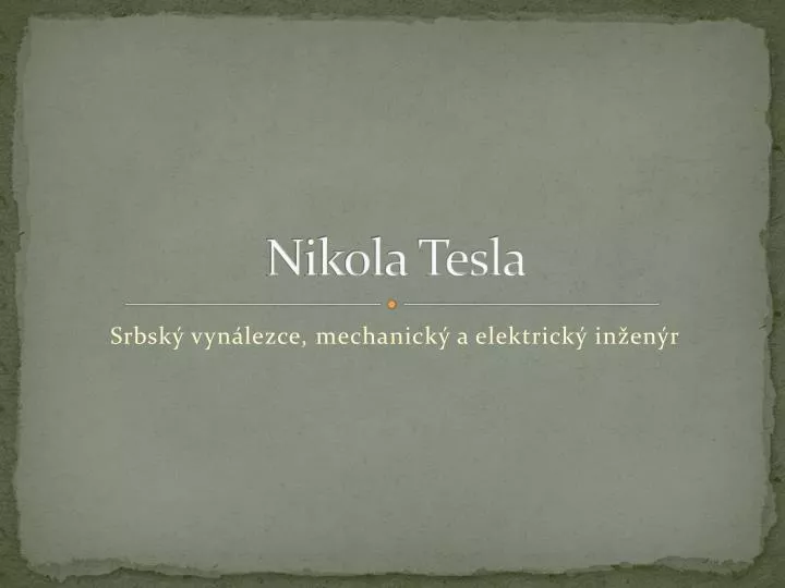 PPT - Nikola Tesla PowerPoint Presentation, free download - ID:2126103