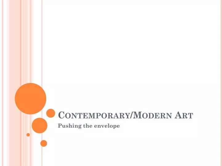 PPT - Contemporary/Modern Art PowerPoint Presentation, free download ...