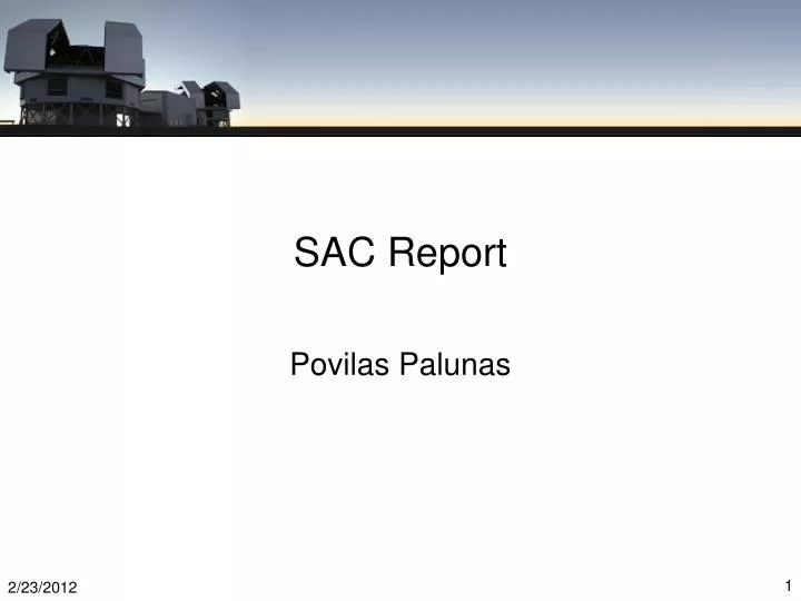 PPT - SAC Report PowerPoint Presentation, free download - ID:2127532