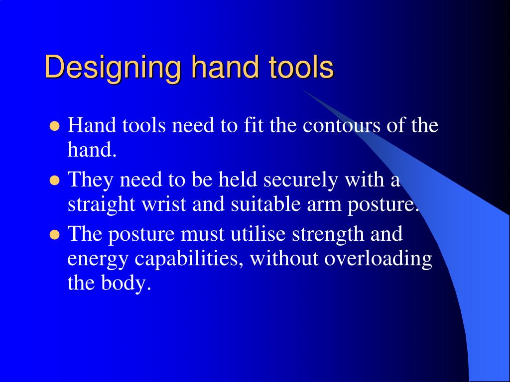 PPT - Hand Tool Design Best Practices for Maximum User Effectiveness ...