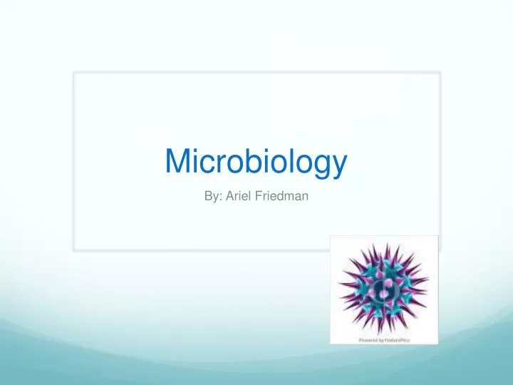 PPT - Microbiology PowerPoint Presentation, free download - ID:2128173