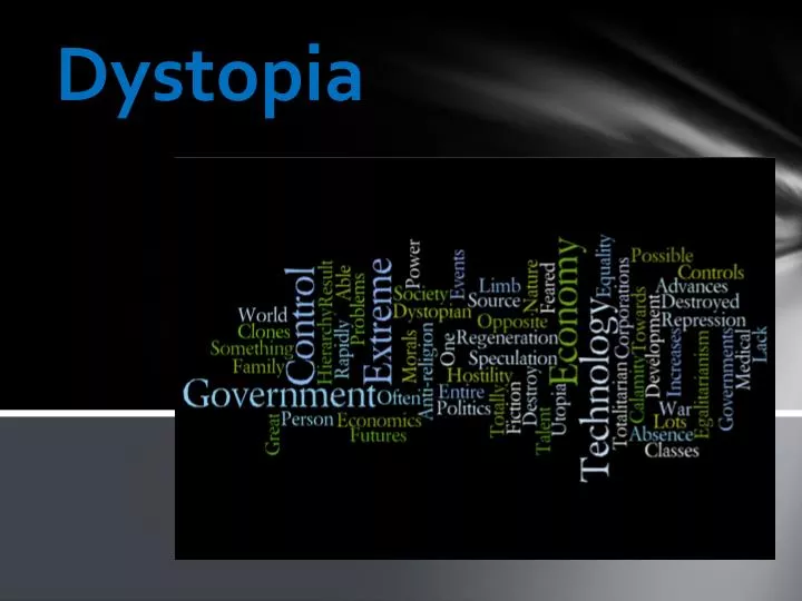 PPT - Dystopia PowerPoint Presentation, free download - ID:2128214