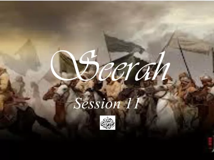 PPT - Seerah PowerPoint Presentation, free download - ID:2128746