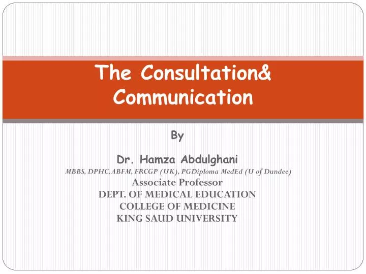 PPT - The Consultation& Communication PowerPoint Presentation, free ...
