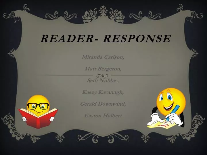 PPT - Reader- Response PowerPoint Presentation, free download - ID:2129645