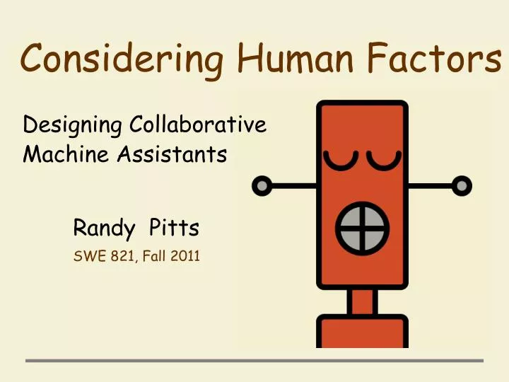 PPT - Considering Human Factors PowerPoint Presentation, free download ...
