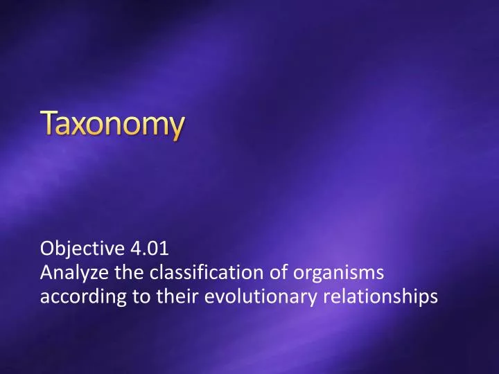 PPT - Taxonomy PowerPoint Presentation, free download - ID:2130490