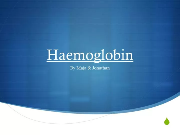 PPT - Haemoglobin PowerPoint Presentation, free download - ID:2130985