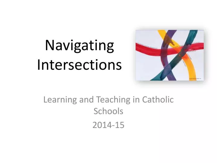 PPT - Navigating Intersections PowerPoint Presentation, free download ...