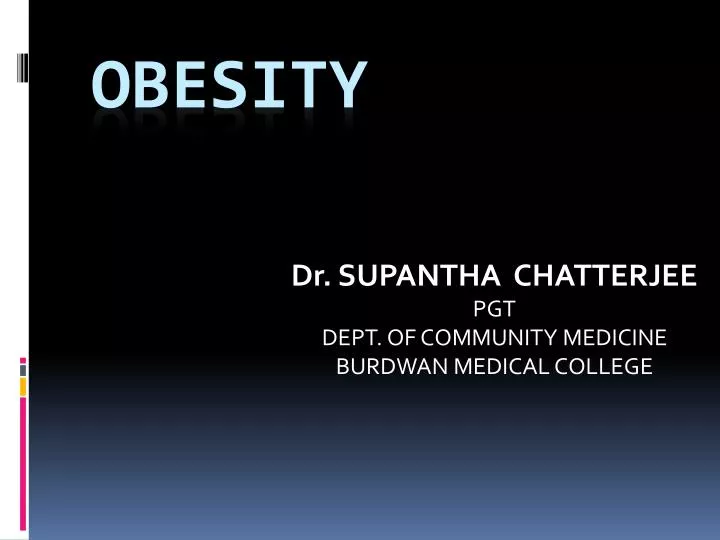 PPT - OBESITY PowerPoint Presentation, free download - ID:2132474