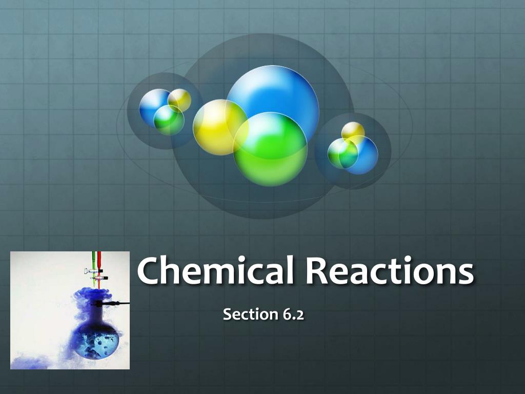 PPT - Chemical Reactions PowerPoint Presentation, free download - ID ...