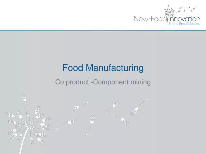 PPT - Food Manufacturing PowerPoint Presentation, free download - ID ...