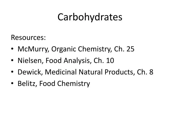PPT - Carbohydrates PowerPoint Presentation, free download - ID:2133436