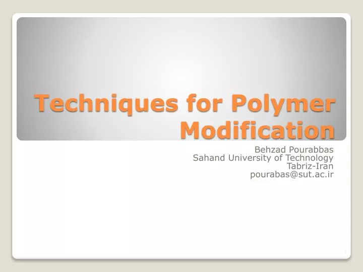 PPT - Techniques for Polymer Modification PowerPoint Presentation, free ...