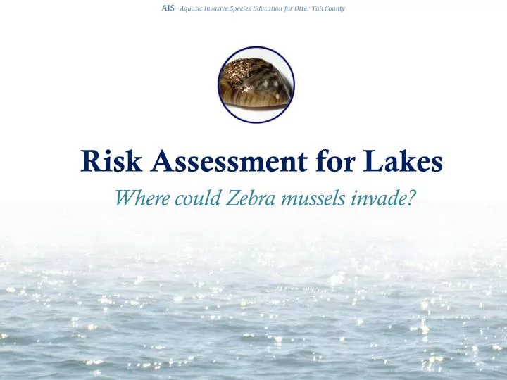 PPT - Risk Assessment for Lakes PowerPoint Presentation, free download ...