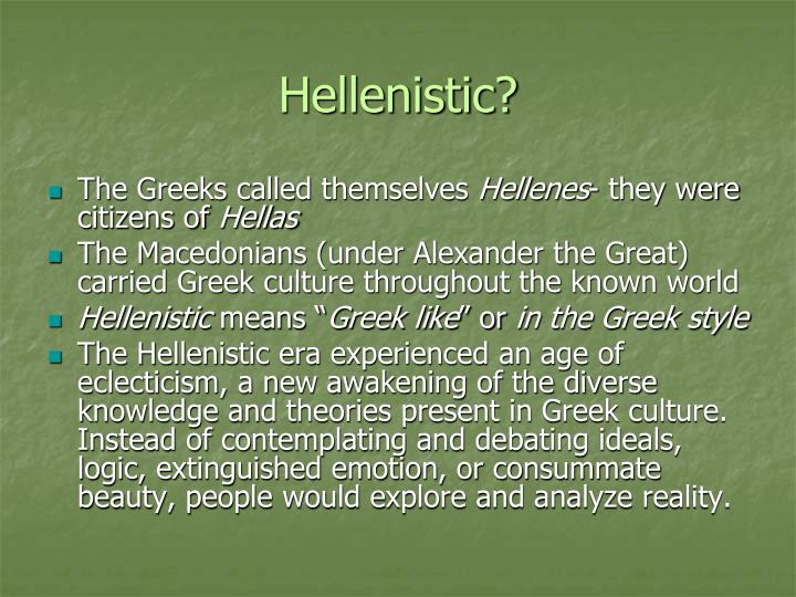 PPT - Hellenistic Art PowerPoint Presentation - ID:2134094