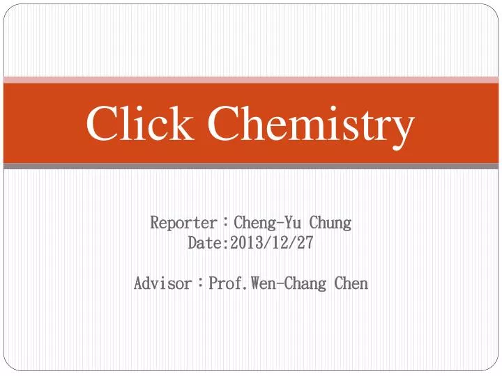 Ppt Click Chemistry Powerpoint Presentation Free Download Id 2134120