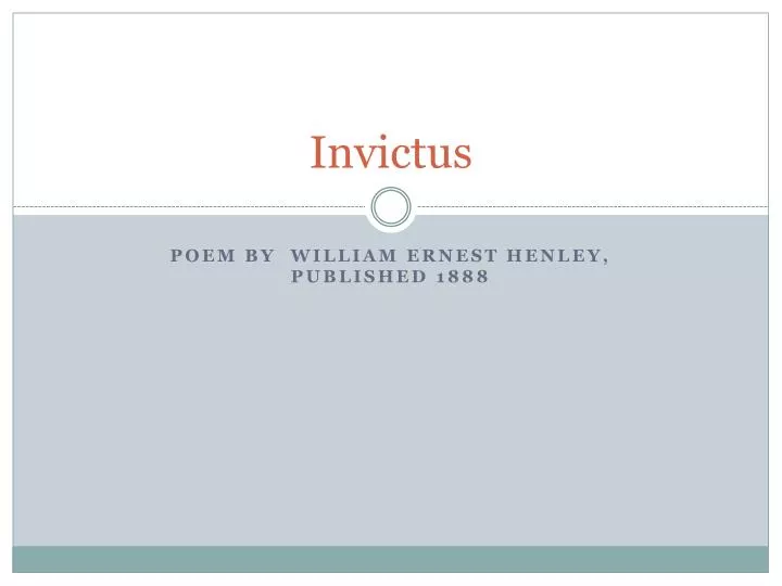 Invictus Poem Analysis Ppt | Sitedoct.org