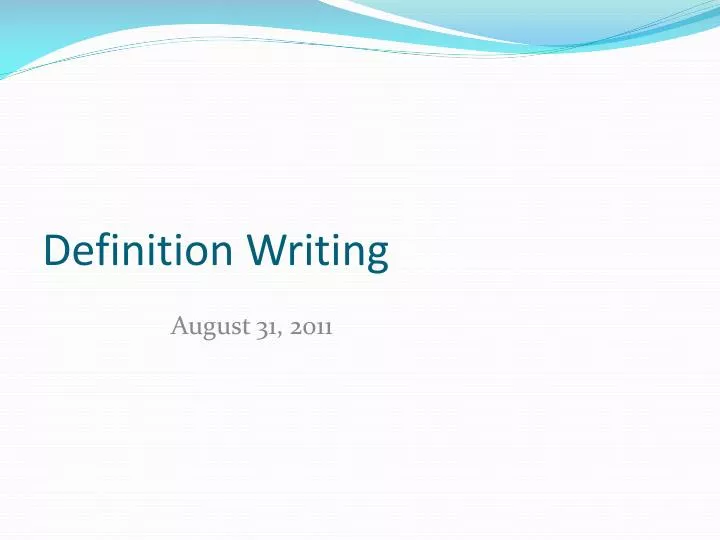PPT - Definition Writing PowerPoint Presentation, free download - ID ...
