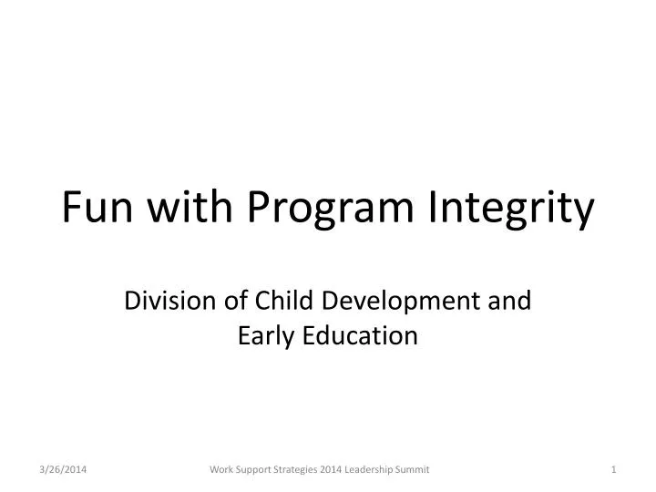 PPT - Fun with Program Integrity PowerPoint Presentation, free download ...