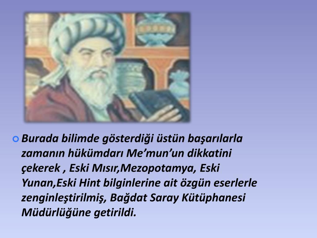 PPT - Ebû Muhammed İbn Musa el-Hârezmî PowerPoint Presentation, free ...