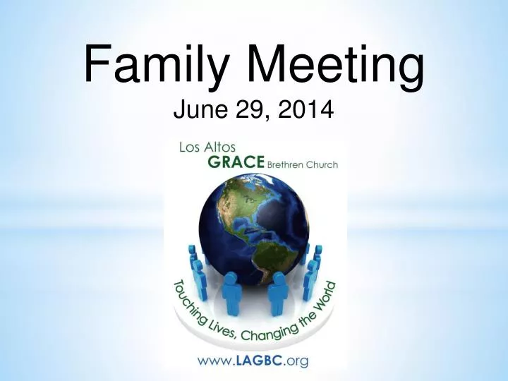 PPT - Family Meeting June 29, 2014 PowerPoint Presentation, free ...