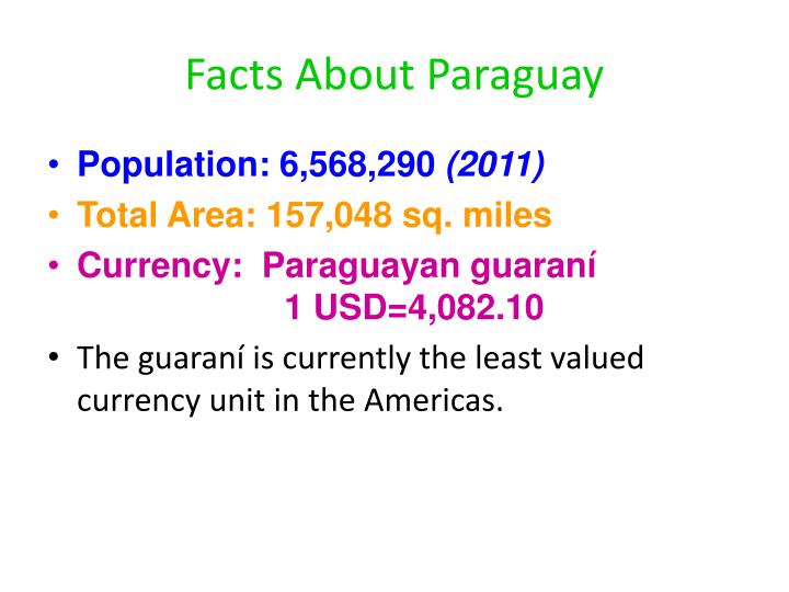 Interesting Facts About Paraguay For Kids
