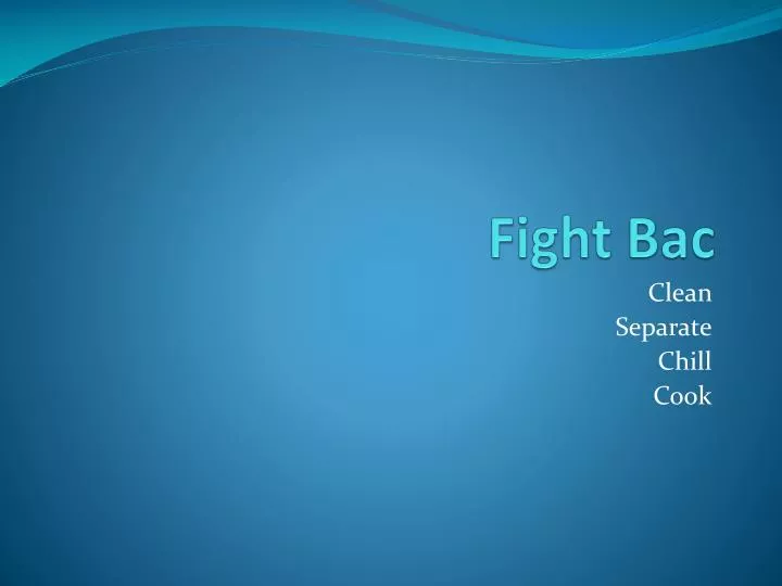 PPT - Fight Bac PowerPoint Presentation, free download - ID:2135546