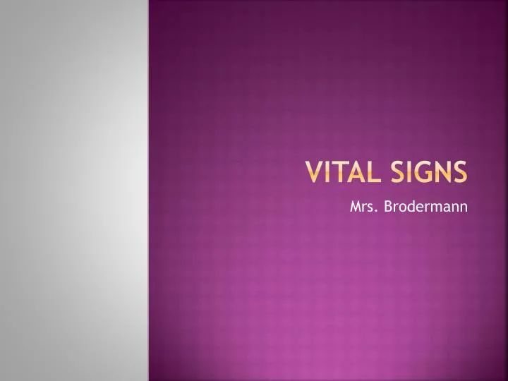 PPT - Vital Signs PowerPoint Presentation, free download - ID:2136015