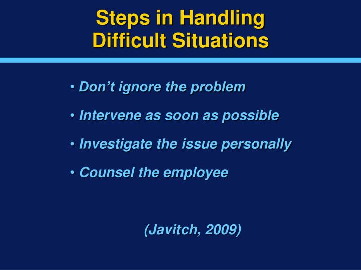 PPT - Dealing with Difficult Management Situations PowerPoint ...