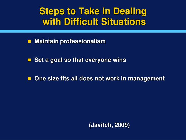 PPT - Dealing with Difficult Management Situations PowerPoint ...