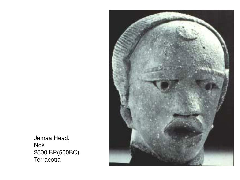 PPT - Nok Culture -Found in North central Nigeria off the edge of the ...