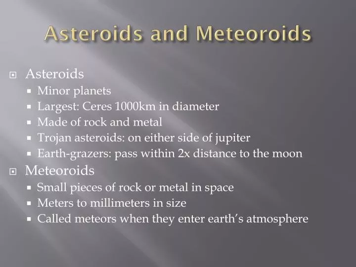 PPT - Asteroids and Meteoroids PowerPoint Presentation, free download ...