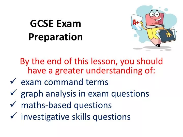 PPT - GCSE Exam Preparation PowerPoint Presentation, free download - ID ...