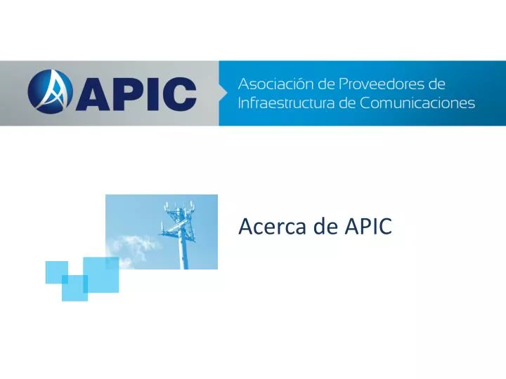 PPT - Acerca de APIC PowerPoint Presentation, free download - ID:2137601