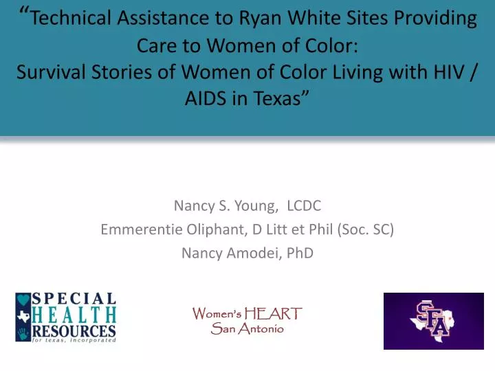 PPT - Nancy S. Young, LCDC Emmerentie Oliphant, D Litt et Phil (Soc. SC ...