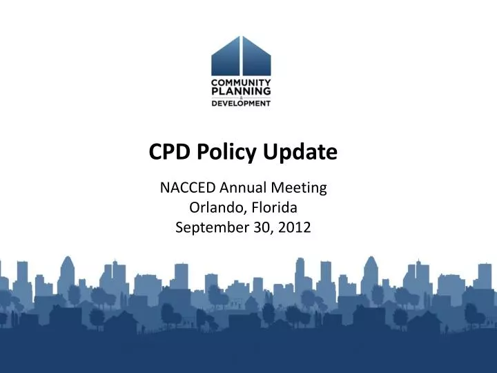 PPT - CPD Policy Update PowerPoint Presentation, free download - ID:2138330