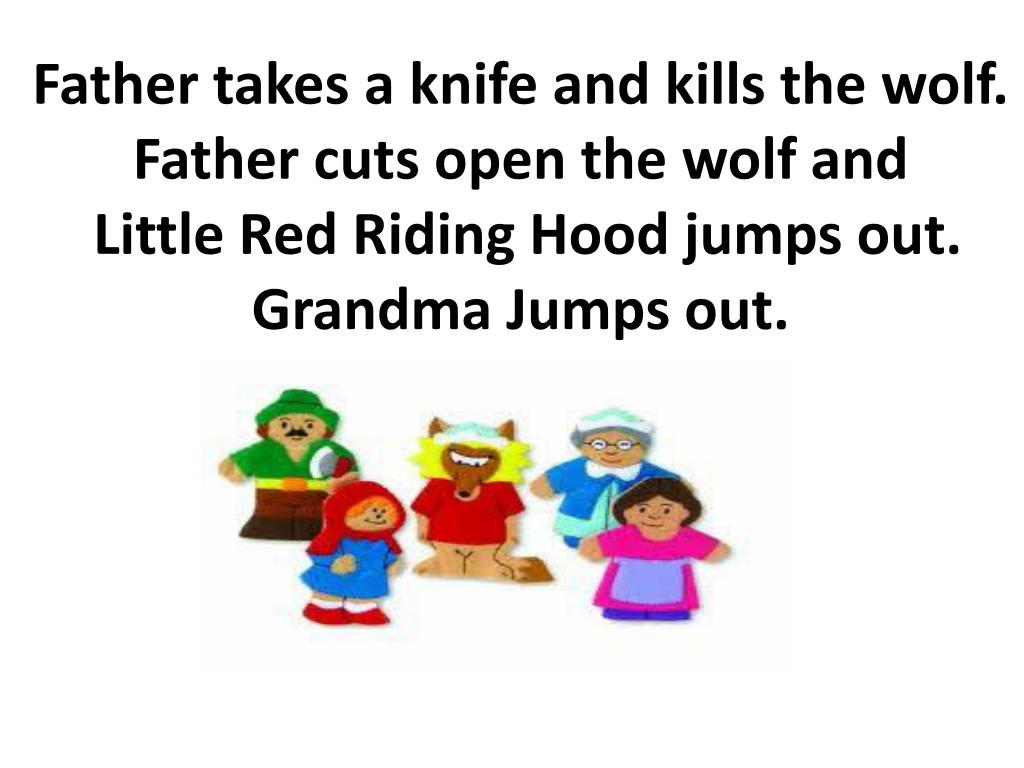 PPT - This is the story of a little girl , her grandma and a big bad ...