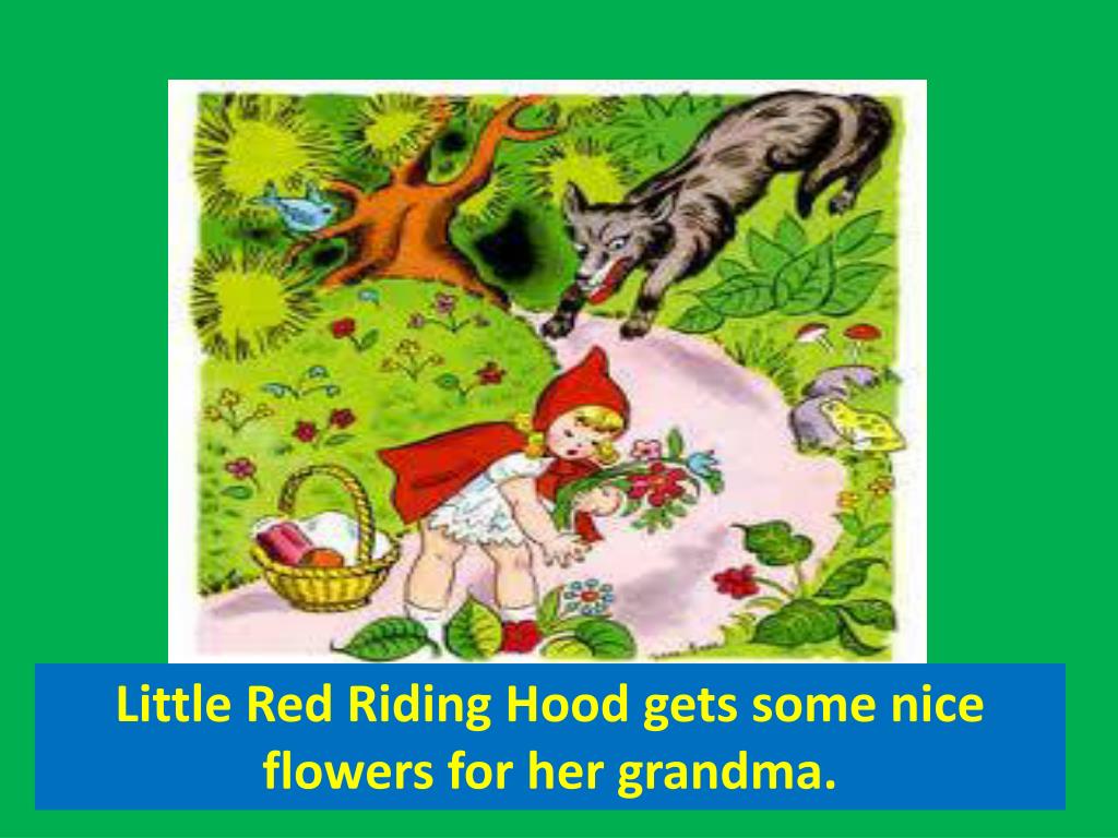 PPT - This is the story of a little girl , her grandma and a big bad ...