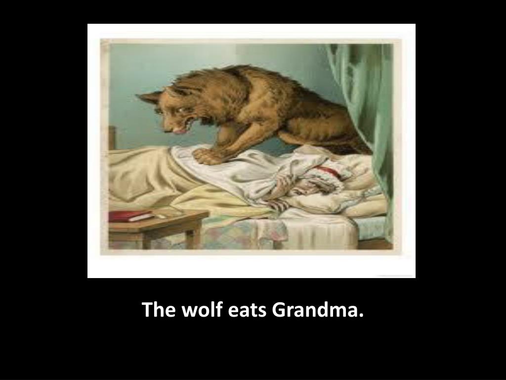 PPT - This is the story of a little girl , her grandma and a big bad ...