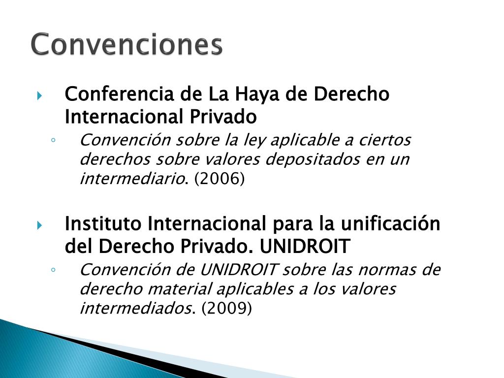 PPT - Las Convenciones de La Haya y UNIDROIT PowerPoint Presentation ...